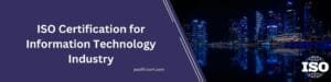 ISO Certification for Information Technology Industry