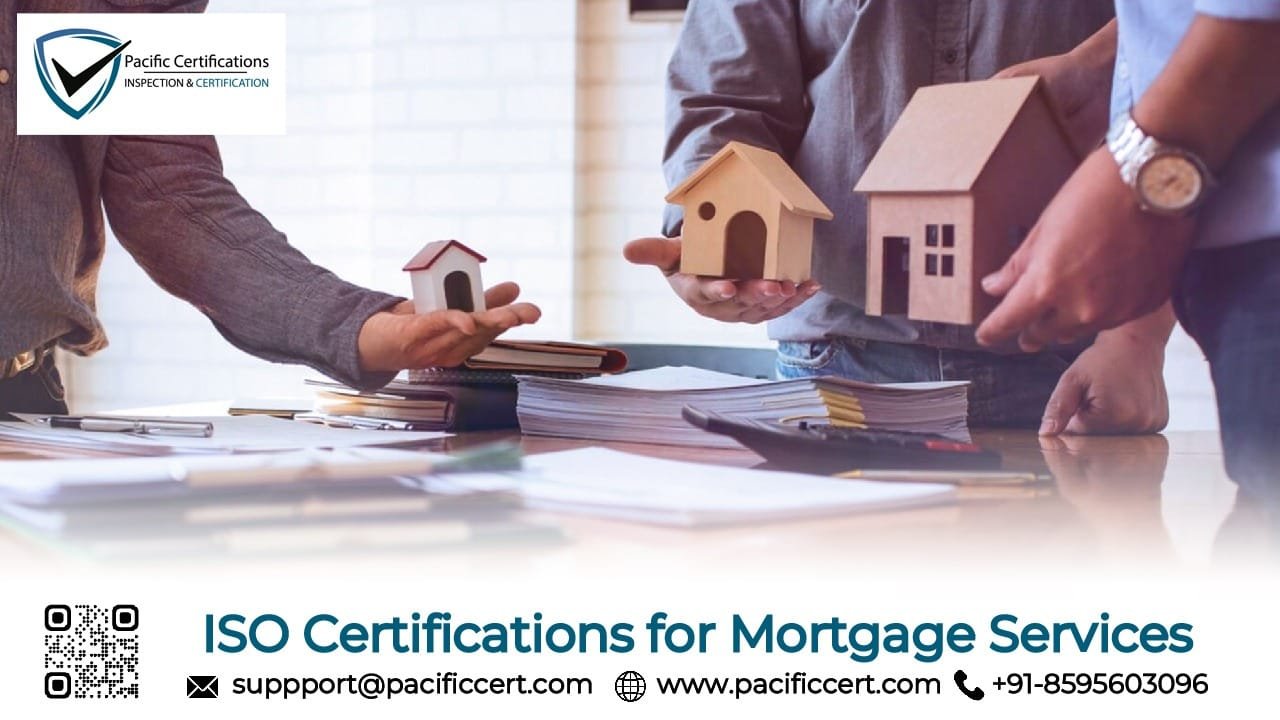 ISO Certifications for Mortgage Services Businesses