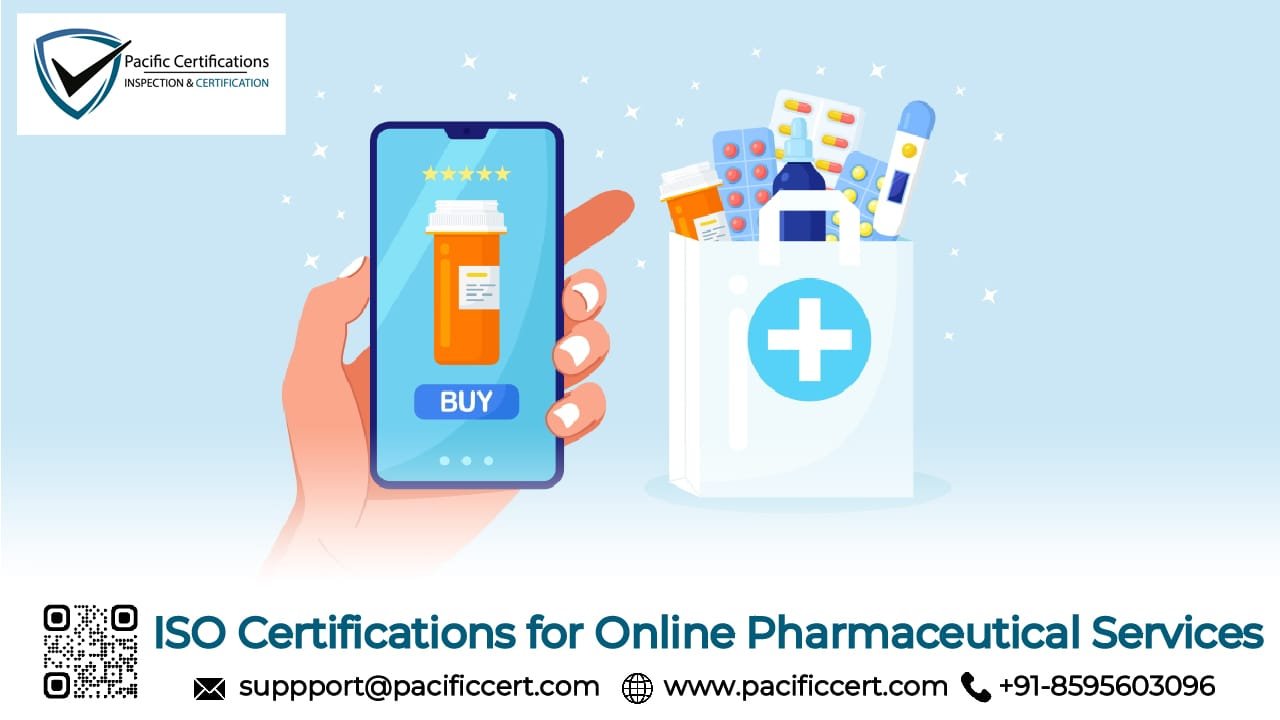 ISO Certifications for Online Pharmaceutical Services Businesses