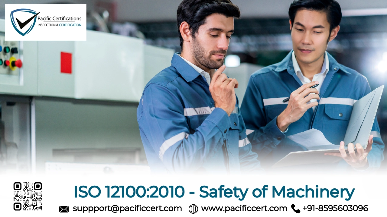 ISO 12100:2010 – Safety of Machinery Risk Assessment Standard